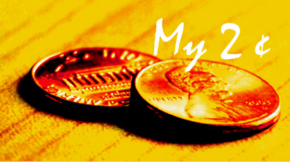 MY TWO CENTS | THE FINANCIAL HACK